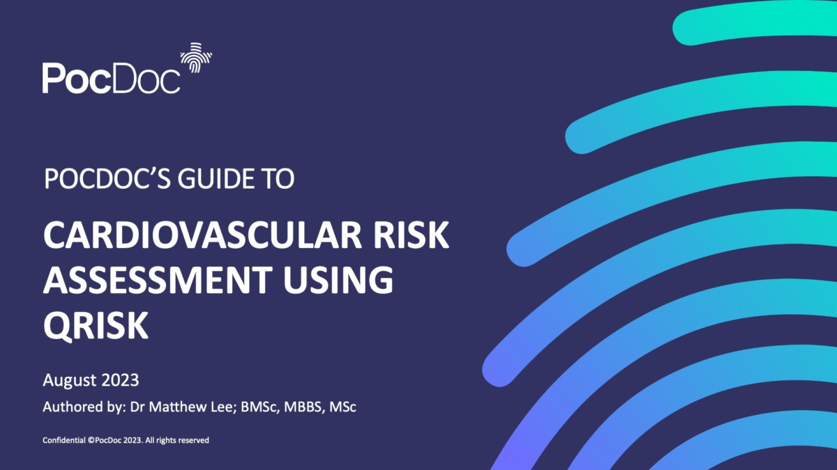 Cardiovascular Disease Risk Assessment Using QRISK PocDoc Cardiovascular Disease Risk Assessment Using QRISK PocDoc